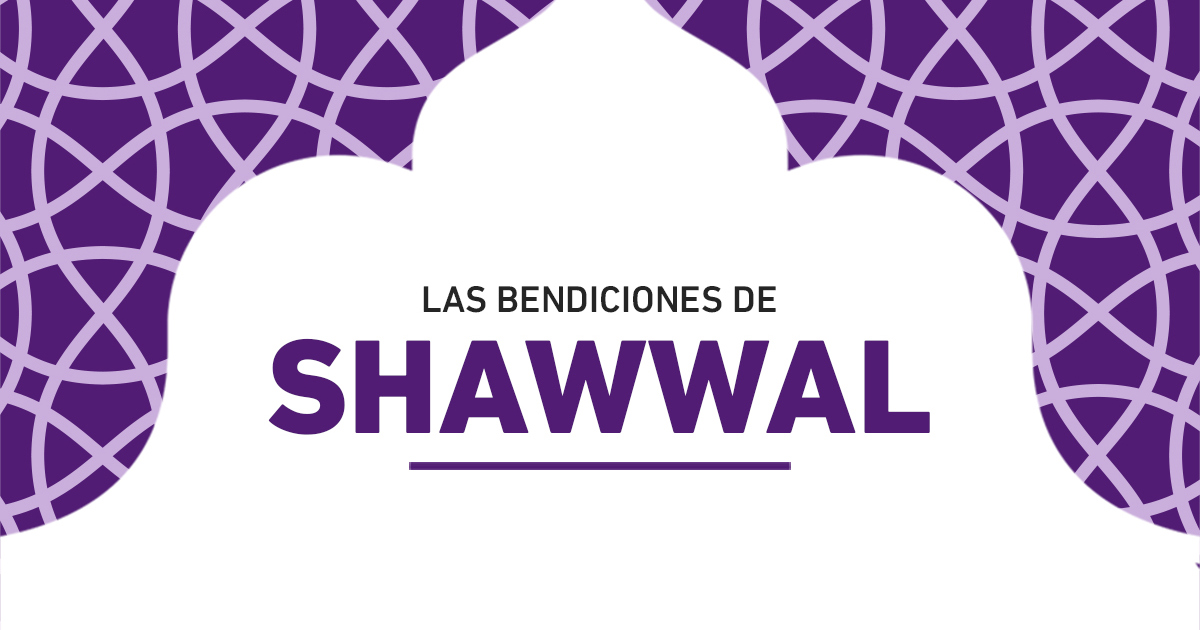 Guía para Shawwal | Human Appeal España